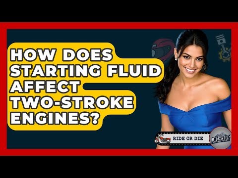 How Does Starting Fluid Affect Two-stroke Engines? - Ride or Die Motorcycles