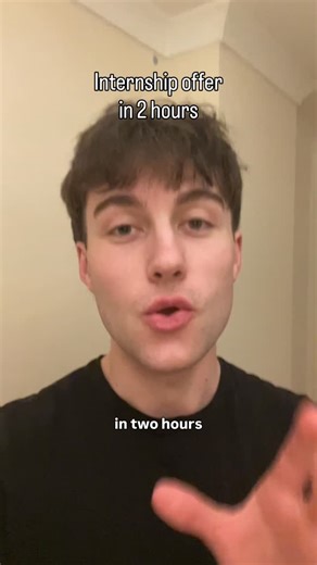 Luke Stone on Instagram: "Internship offer in two hours is possible with the correct system. #uni #student #internship #growth"