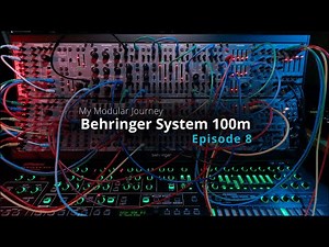 My Modular Journey - Season 2: Episode 8 (System 100)