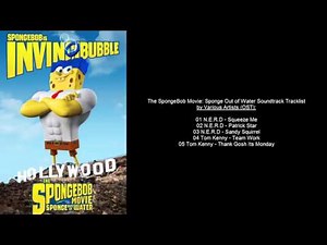 The SpongeBob Movie: Sponge Out of Water Soundtrack Tracklist by Various Artists (OST)