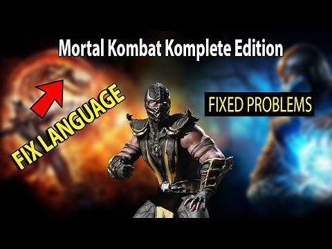 How to fix language in Mortal Kombat Komplete Edition Works 100% YouTube