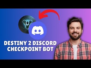 DESTINY 2 DISCORD CHECKPOINT BOT – FULL GUIDE 2025