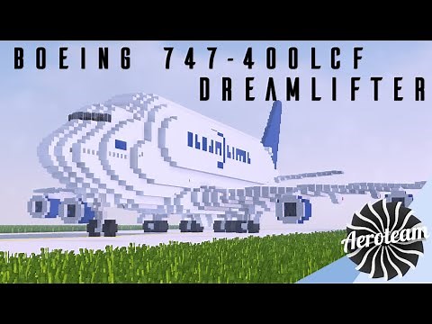Boeing 747-400LCF Dreamlifter [1.5:1 Scale] | Minecraft Showcase