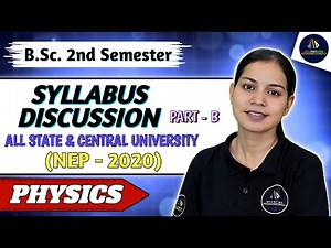 Physics Syllabus 2025 | BSc 2nd Semester Physics new Syllabus 2025 | #letsstudyindia