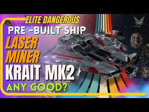 Pre-Built Krait Mk2 Laser Miner - is it Any Good?