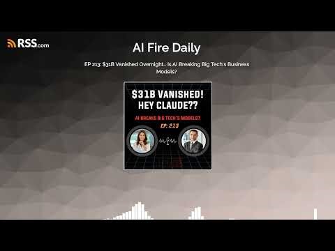 🎙️ EP 213: $31B Vanished Overnight… Is AI Breaking Big Tech’s Business Models?
