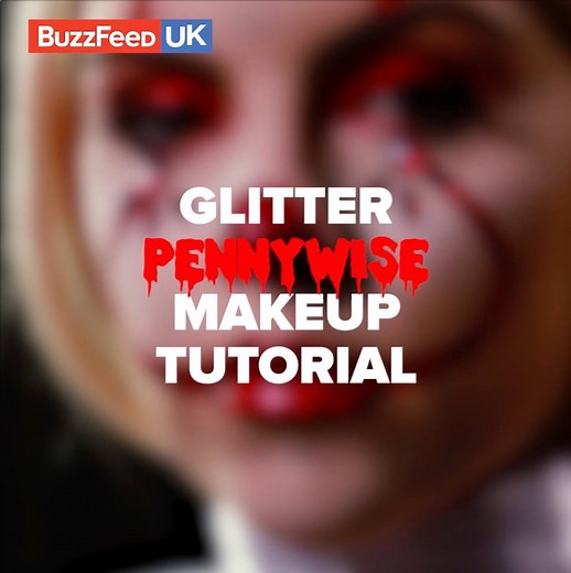 177K views · 586 reactions | Here's how to transform yourself into a glittery Pennywise! ✨✨ | BuzzFeed UK | Facebook
