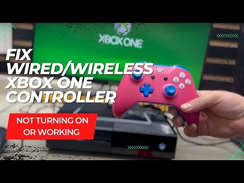 How to fix Wired/Wireless Xbox One Controller not turning on or working
