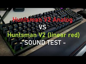 Razer Huntsman V2 (linear red) vs Huntsman V2 Analog typing sound test - 2021