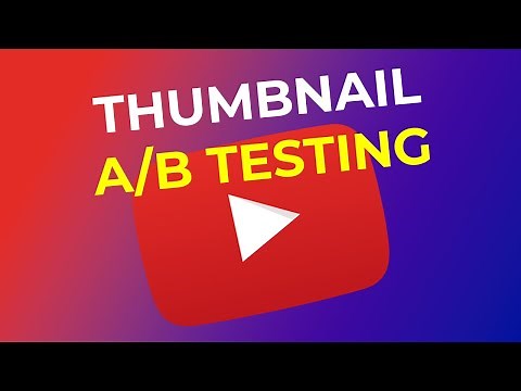 YouTube Thumbnail A/B testing - Earn more views with better thumbnails!