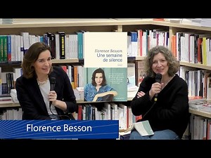 Florence Besson - Une Semaine de silence