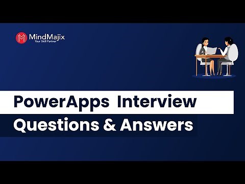 Top 30 PowerApps Interview Questions And Answers | Frequently Asked PowerApps Interview Questions