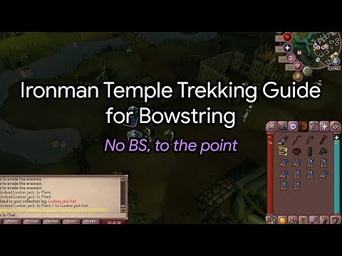 OSRS Temple Trekking for Bowstrings - Easy Route, Ironman, No BS Guide (2025)