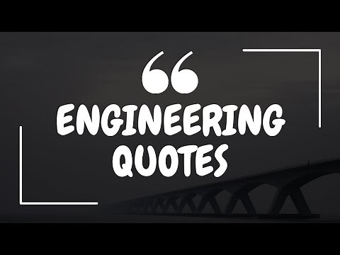 Top 25 Most Inspiring Engineering Quotes | Motivational Engineering Quotes | Engineering Katta