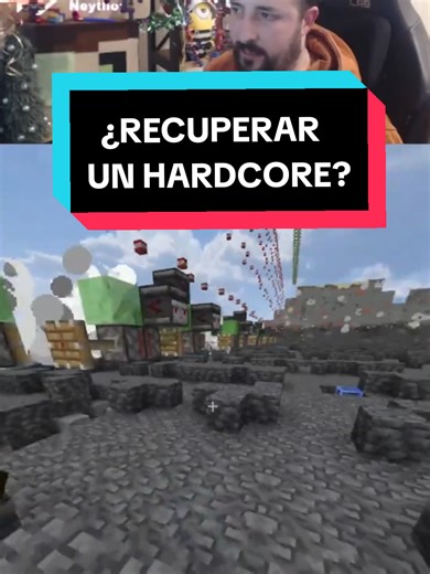 ¿Recuperar un Hardcore en Minecraft?