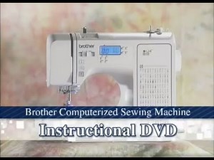 Brother XR1300, SC9500, CE8080 and CE5000 Instructional Video