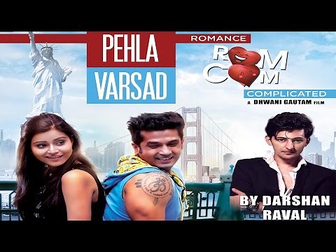 Pehla Varsad | Darshan Raval | Gujarati Song | Romantic & Complicated Love Story