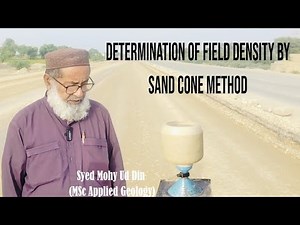 Field Density Test by Sand Cone Method | AASHTO T-191 | Lecture 62 | ME