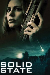 Solid State (2012) - Movie