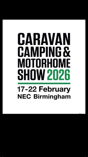 🏕️ Caravan Camping & Motorhome Show 2026 | NEC Birmingham Hosts Huge February Event