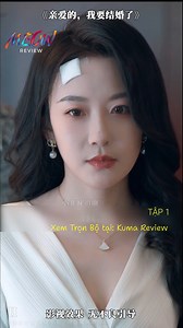 1.3M views · 10K reactions | Cô gái phát hiện bạn trai c=ắm s=ừng liền lên xe hoa với người mình bị ép cưới nhưng hóa ra lại là định mệnh cuộc đời cô. | Kuma Review | Facebook