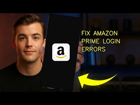 How To Fix Login Errors On Amazon Prime 2026 (UPDATED GUIDE)