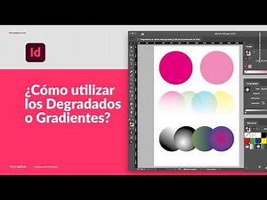 ¿Cómo utilizar, manipular y aplicar DEGRADADOS o GRADIENTES? – Paso a paso – Adobe Indesign