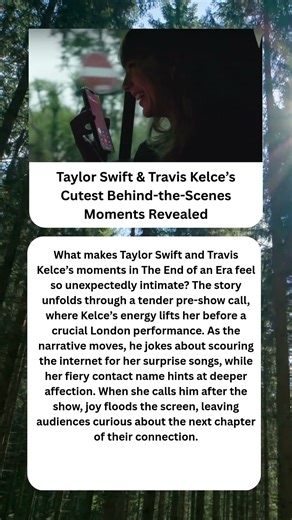 Taylor Swift & Travis Kelce’s Cutest Behind-the-Scenes Moments Revealed