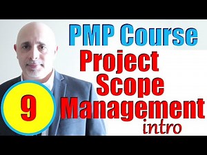 Project Scope Management Introduction| Full PMP Exam Prep Training Videos