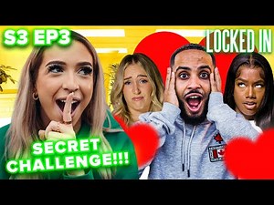 KATE ELISABETH, ILYAS, AND DESTINI LOVE TRIANGLE!! | Locked In S3 Ep3
