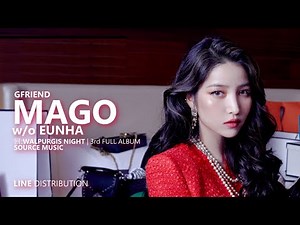 GFRIEND 여자친구 - MAGO without EUNHA | Line Distribution