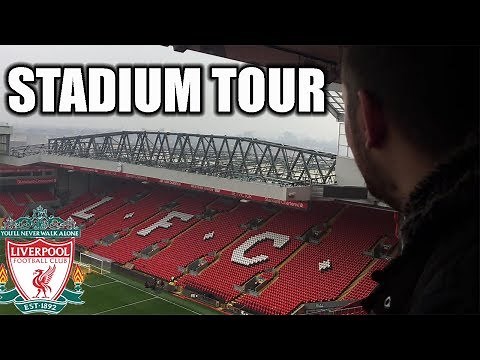 ANFIELD STADIUM TOUR! LIVERPOOL FC!