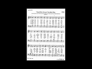 532. Teach Me, O Lord, Thy Holy Way (Penitence Tune), Trinity Hymnal