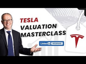 Tesla Valuation Masterclass | DCF, Cash flows, WACC | Free Webinar