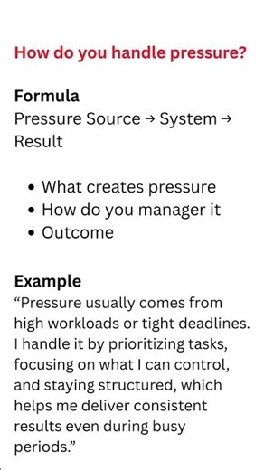 HOW DO YOU HANDLE PRESSURE — Perfect Answer Formula