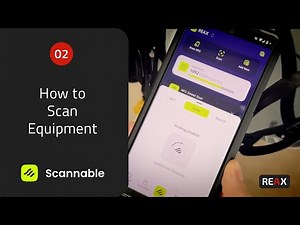 Scannable 02 | How to Scan Equipment with Scannable | REAX