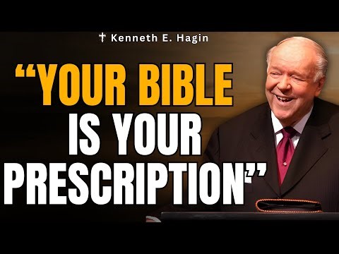 GOD'S WORD IS MEDICINE: HOW TO RECEIVE DIVINE HEALING BY FAITH | KENNETH E. HAGIN