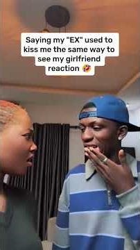 I told my girlfriend my EX used to kiss me like that 😭💀 #shorts