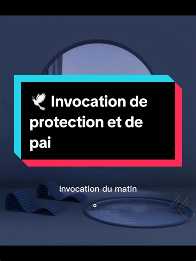 Invocation de protection et de paix pour la paix du cœur