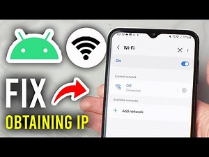How To Fix WiFi Stuck On Obtaining IP Address On Android - Step By Step