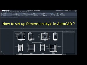 How to set up Dimension style in AutoCAD ?