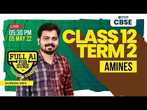 AMINES | CLASS 12 TERM 2 | XYLEM CBSE 11 & 12