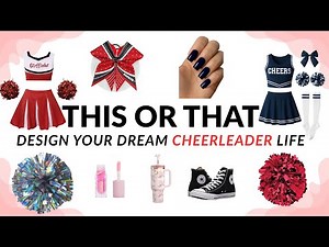 🎀 Design Your DREAM Cheerleader Life 📣💖 | THIS or THAT Aesthetic Quiz ✨