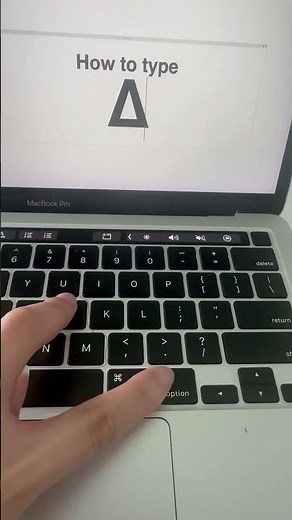 How to type ∆Delta [Change] symbol #macbooktips #macshortcuts