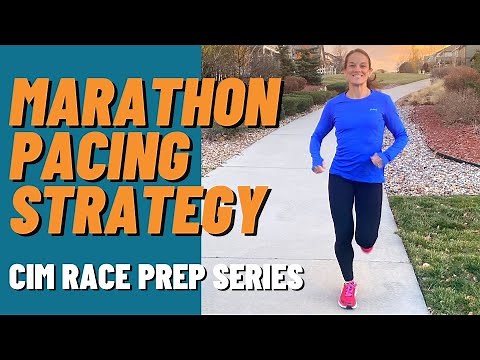 Marathon Pacing Plan & Tools: One Week to Go to CIM!