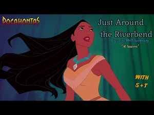 Pocahontas- Just Around the Riverbend (One-Line Multilanguage)w/S+T