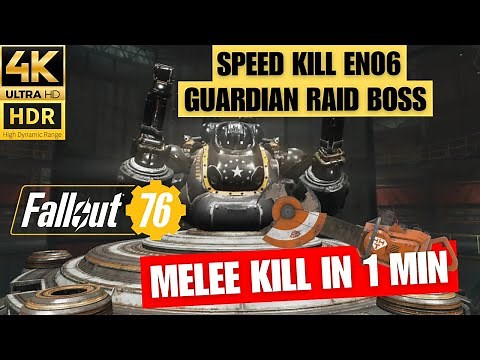 How to Kill EN06 in 1 Minute - Fallout 76 Raid Melee Build