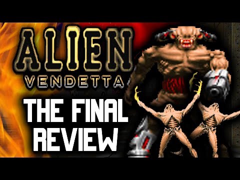 The Greatest Doom WAD of All Time - Alien Vendetta FINAL REVIEW