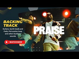 Praise by Elevation Worship feat. Brandon Lake, Chris Brown, and Chandler Moore Backing Track(STEM)