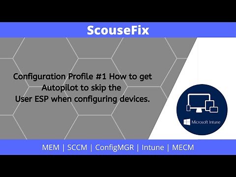 Configuration Profile #1 [2022] - Intune Skip user Enrolment Status Page [ESP]